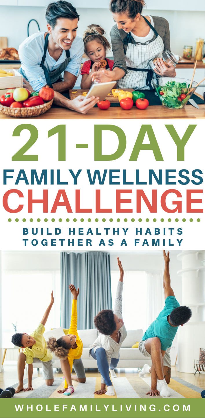 Join the Family Wallness Challenge - Whole Family Living